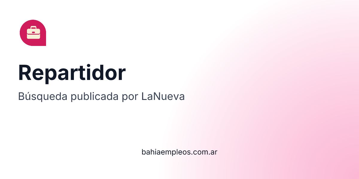 Repartidor | Bahía Empleos